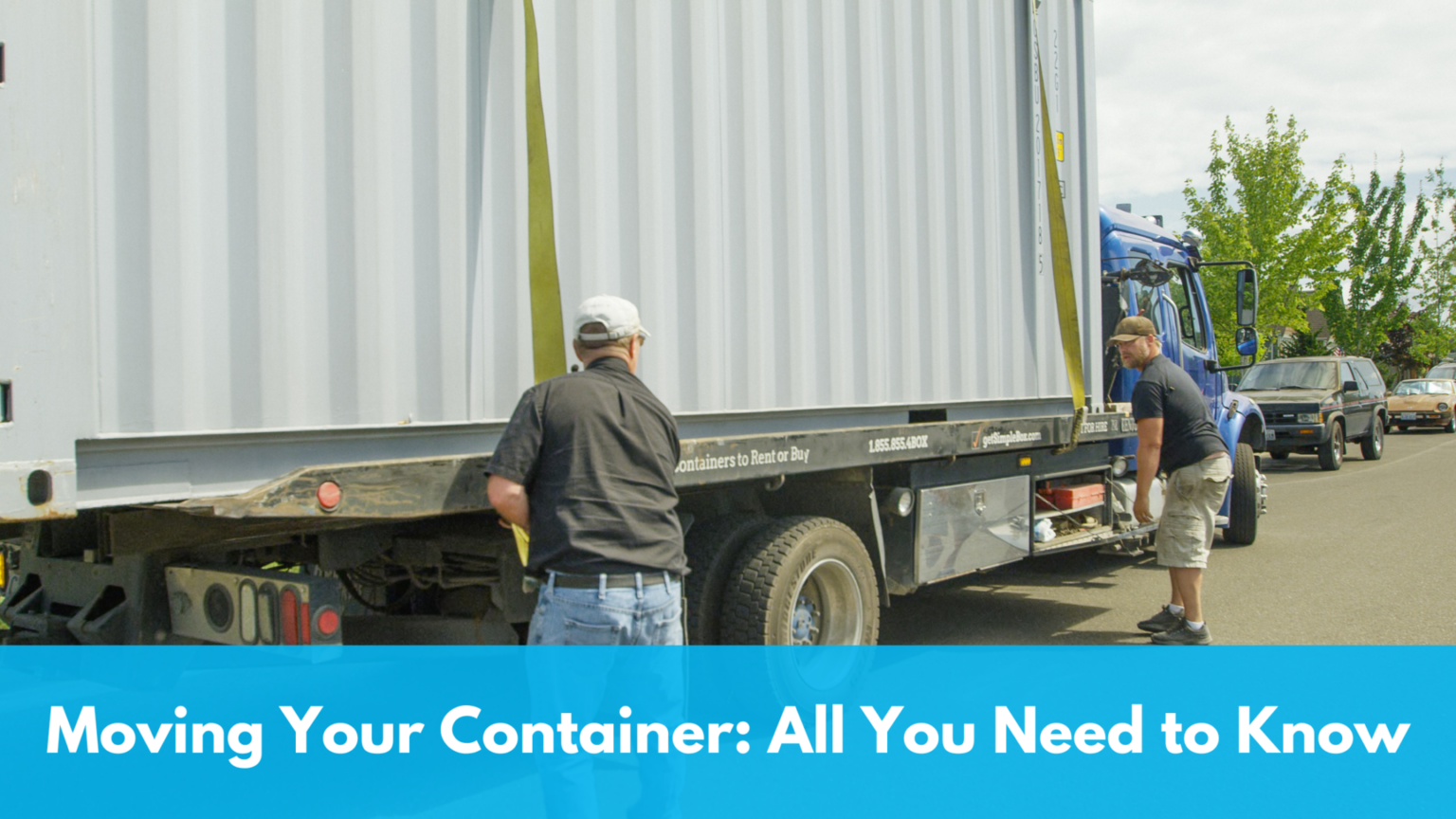 Moving Your Shipping Container - Portable Storage Rental and Shipping ...